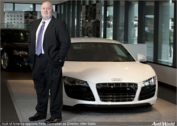 Audi of America appoints Peter Donnellan as Director, After Sales ...